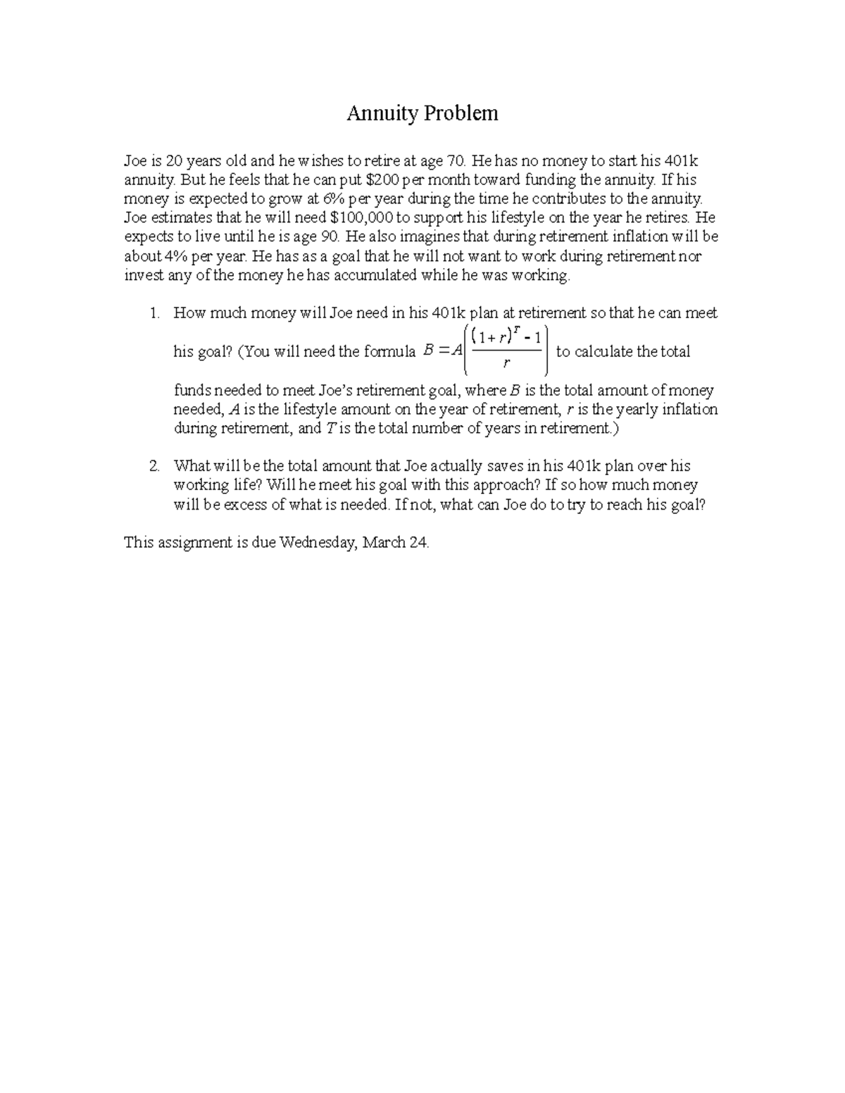 Annuity Problem that is for a project for class - Annuity Problem Joe ...