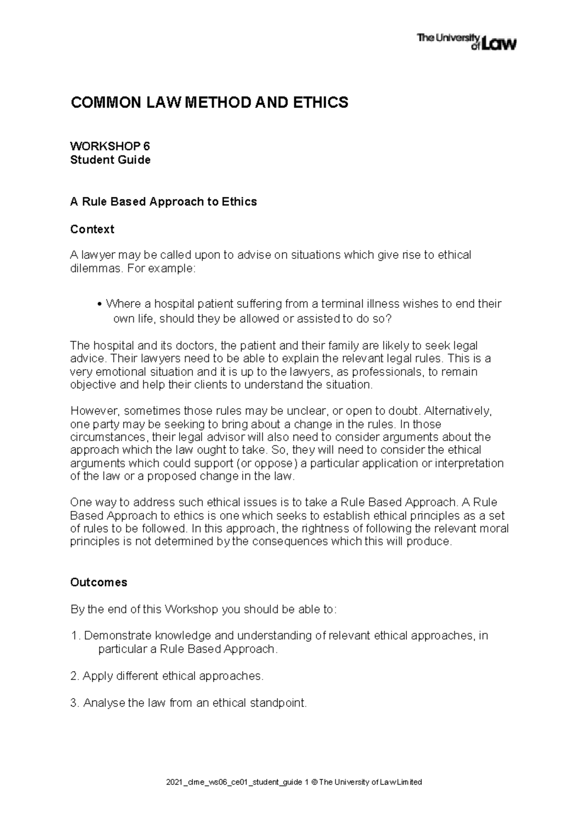 2021 clme ws06 ce01 student guide - COMMON LAW METHOD AND ETHICS ...