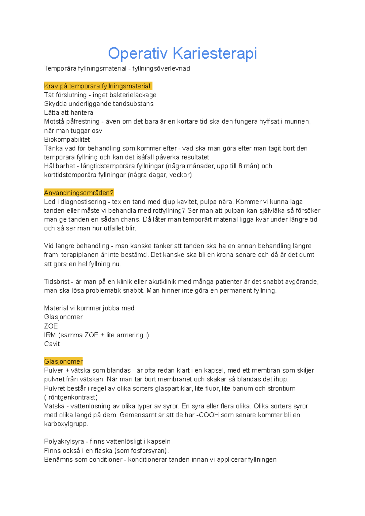 Föreläsning Operativ Kariesterapi - Operativ Kariesterapi Temporära ...