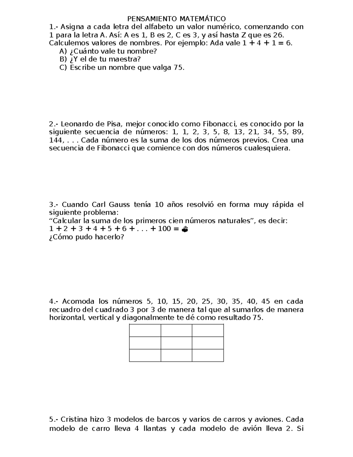 Examen Diagnostico Mates 6° GDO - PENSAMIENTO MATEMÁTICO 1.- Asigna a ...