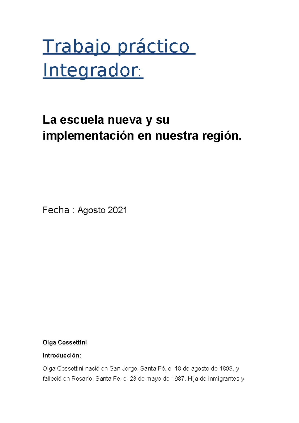 Trabajo-integrador- pedagogía-Olga Cossettini - Trabajo práctico ...