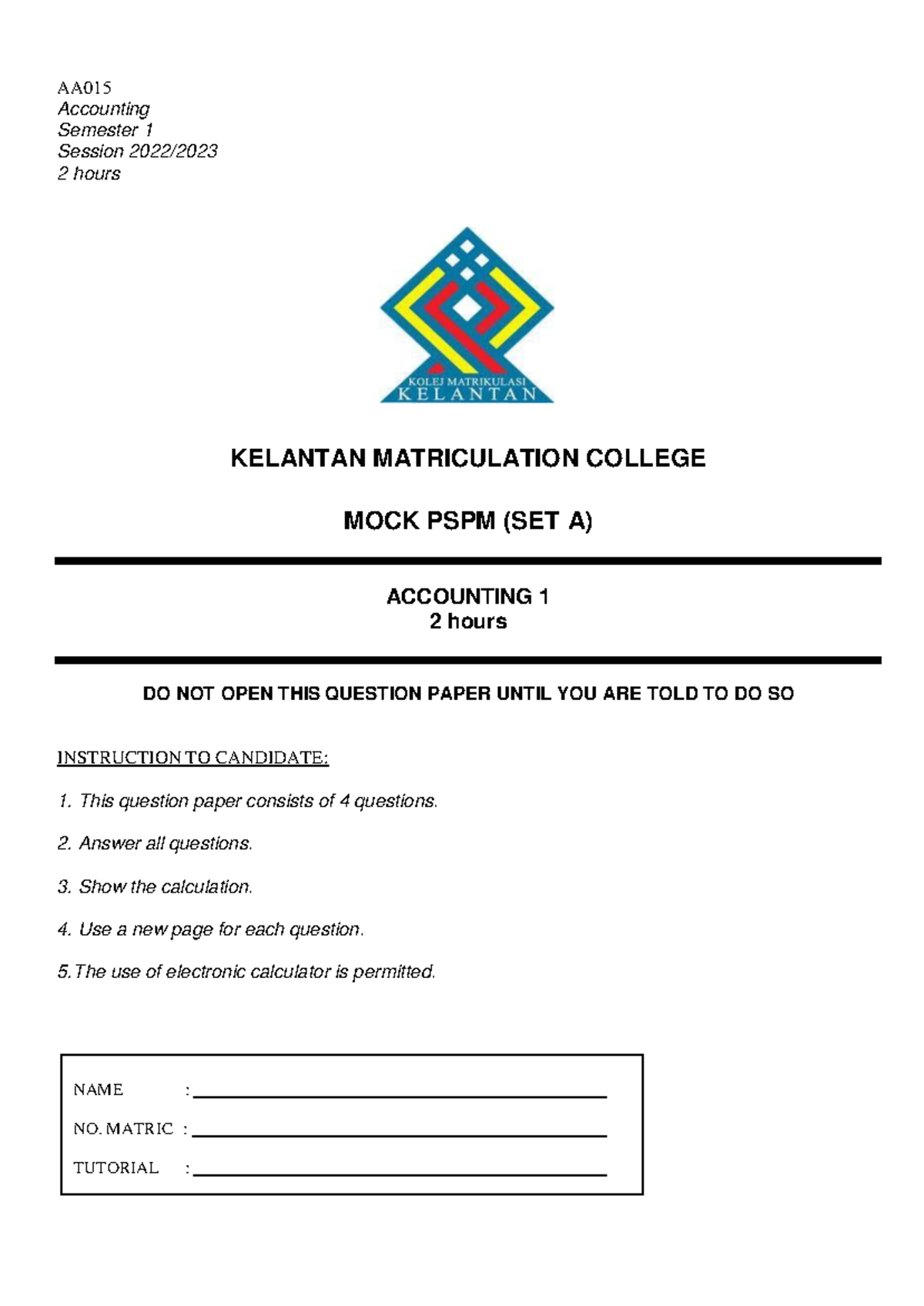 SET A MOCK PSPM KMKt - set a - AA Accounting Semester 1 Session 2022/ 2 ...