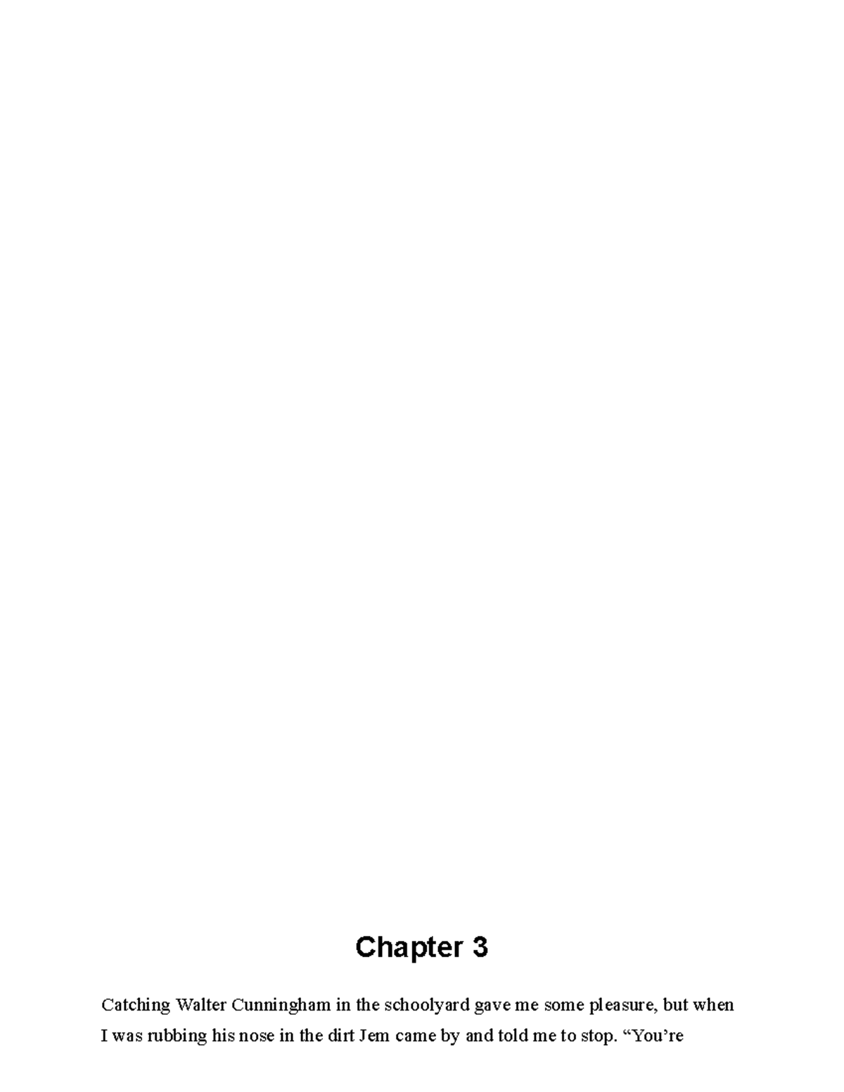 TKAM Chapters 3 and 4 - Readings - Chapter 3 Catching Walter Cunningham ...