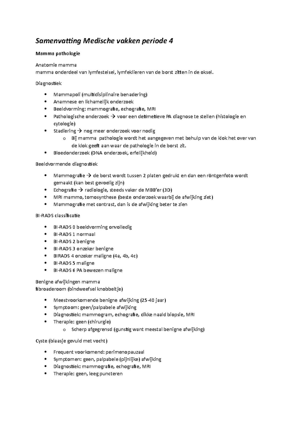 Samenvatting Medische vakken periode 4 - Diagnostiek Mammapoli (multidisiplinaire benadering ...