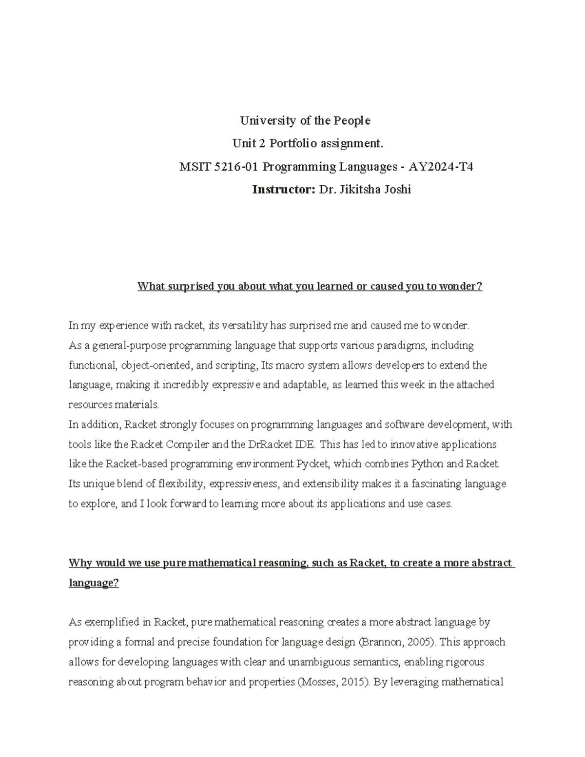 Portfolio assignment - MSIT 5216-01 Programming Languages - AY2024-T Instructor: Dr. Jikitsha ...