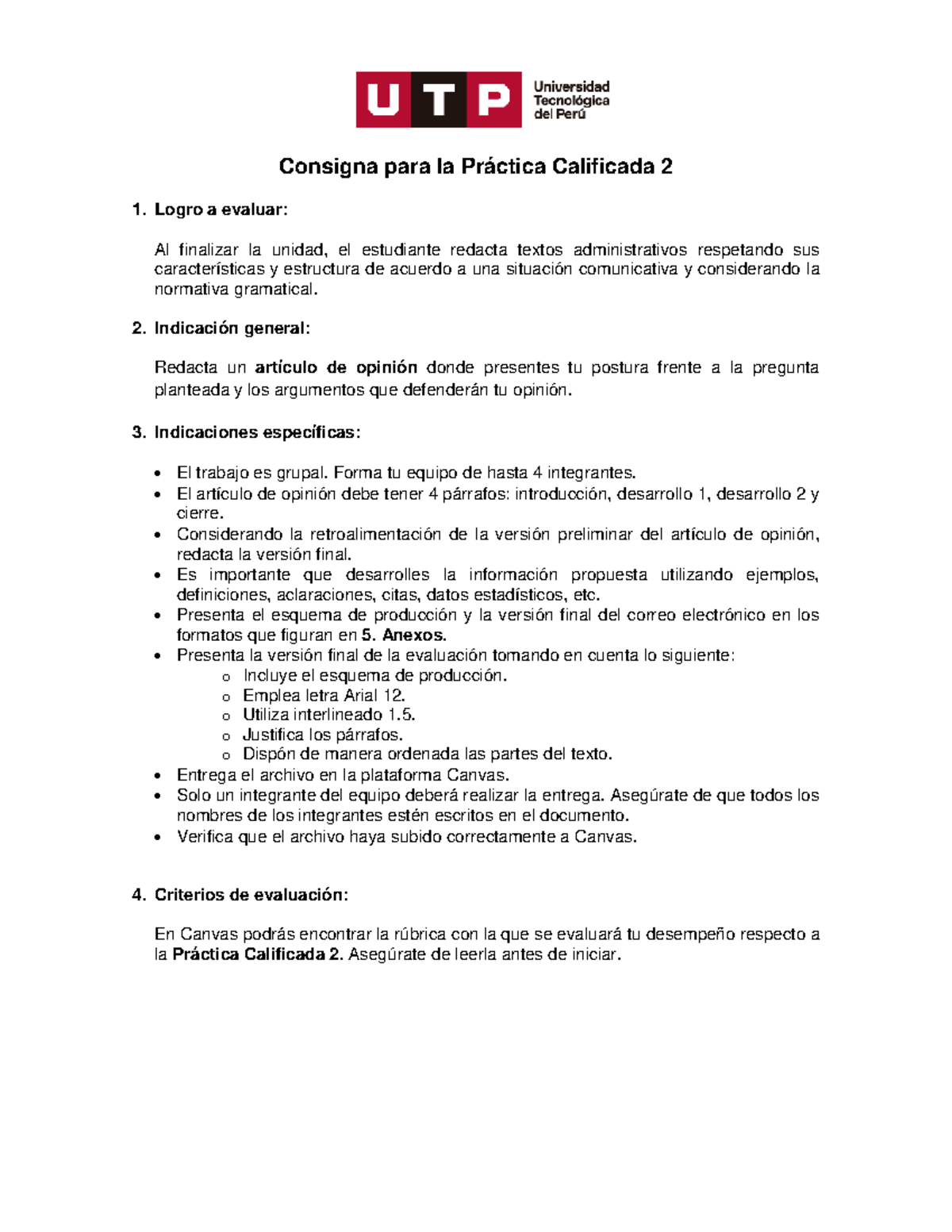 GC N04I Consigna PC 2 22C2A - Consigna para la Práctica Calificada 2 1. Logro a evaluar: Al ...