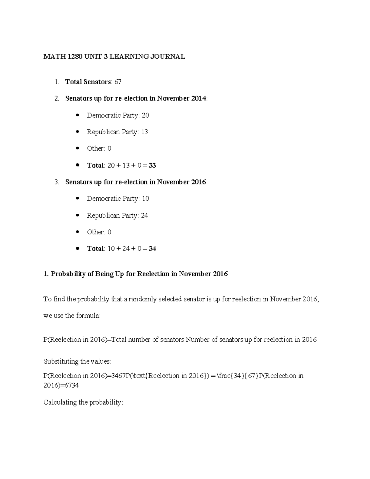 MATH 1280 UNIT 3 LJ - Mandatory assignments - MATH 1280 UNIT 3 LEARNING JOURNAL Total Senators ...