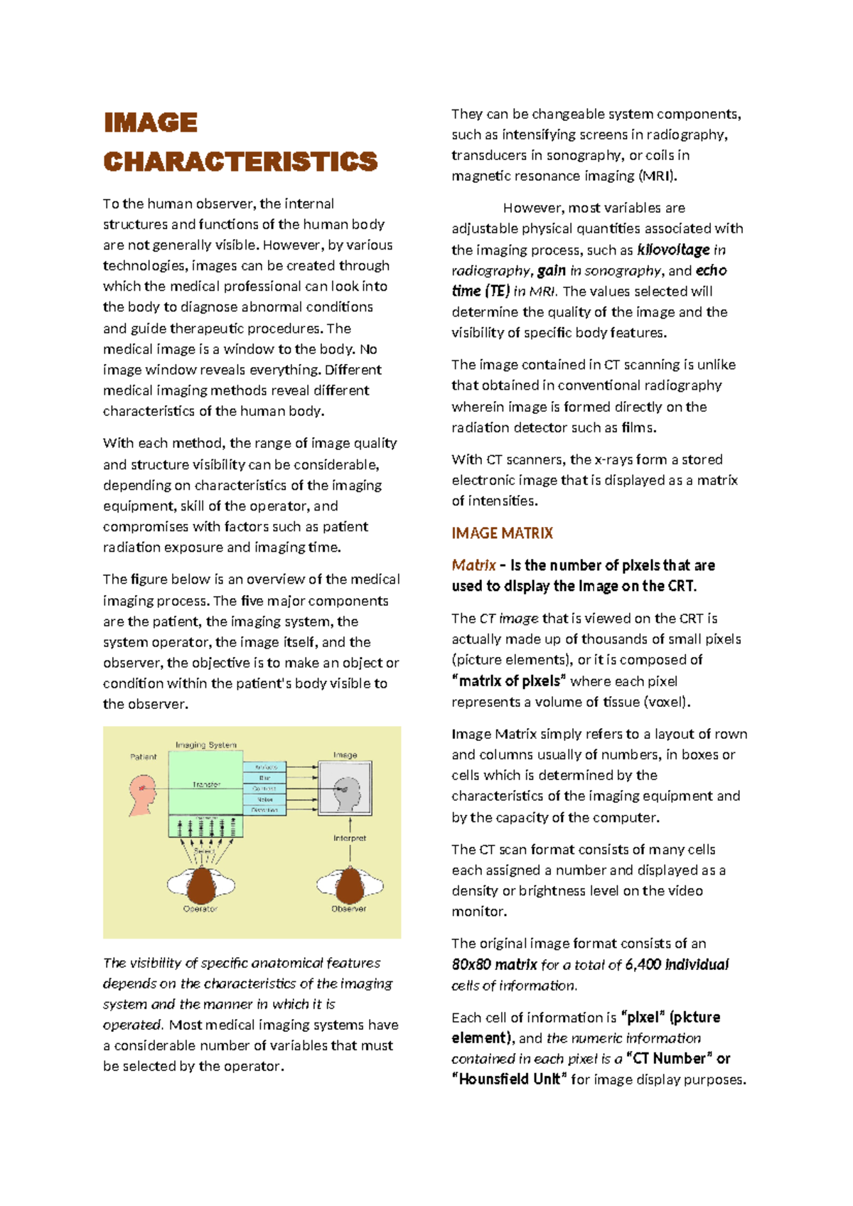 Image Characteristics - IMAGE CHARACTERISTICS To the human observer ...