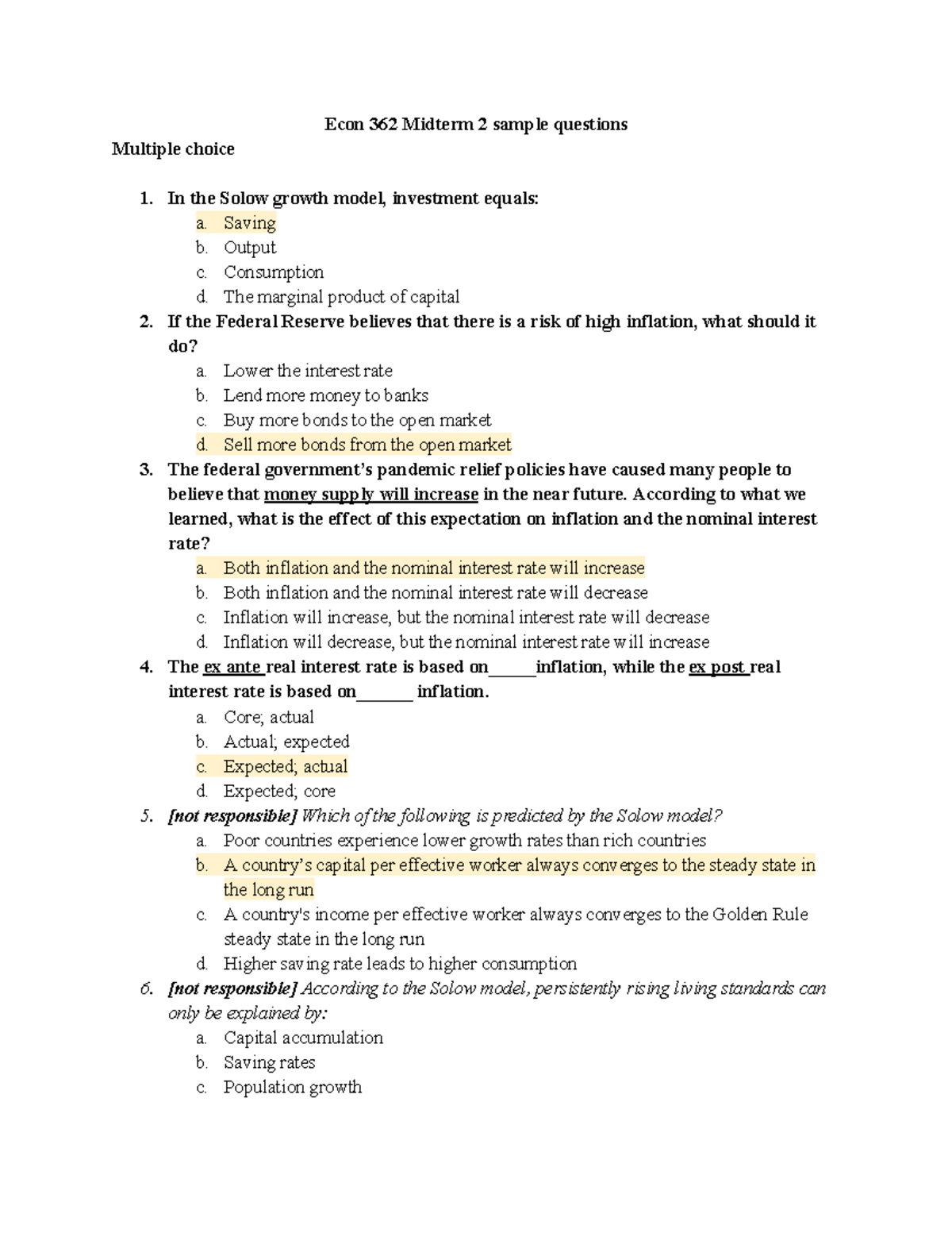 Econ 362 Midterm 2 sample questions - Econ 362 Midterm 2 sample questions Multiple choice In the ...