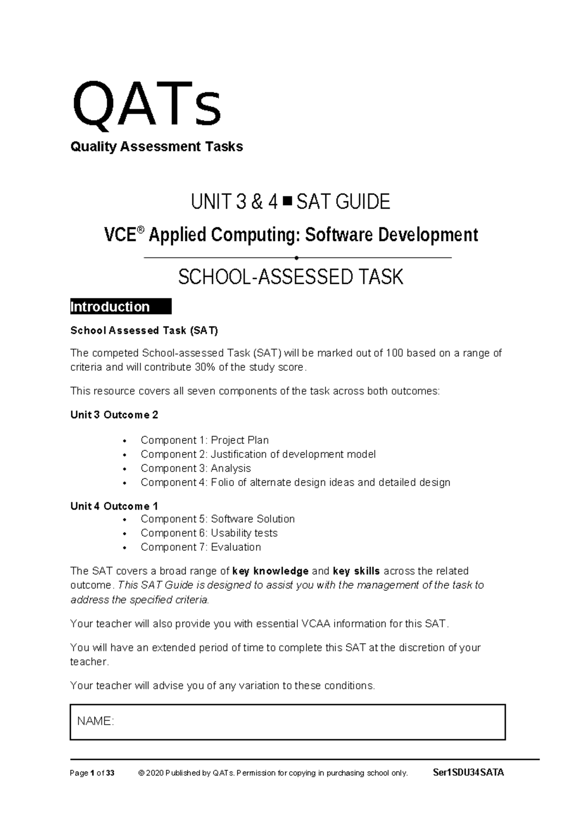 U34 SAT Guide - idk - QATs Quality Assessment Tasks UNIT 3 & 4 SAT GUIDE VCE ® Applied - Studocu