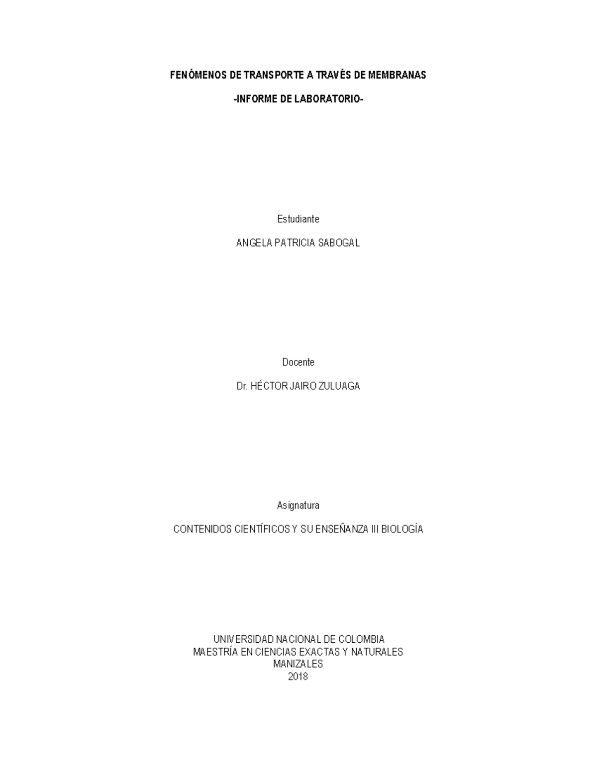 Ejemplo de informe de laboratorio - FEN”MENOS DE TRANSPORTE A TRAV.. DE MEMBRANAS -INFORME DE ...