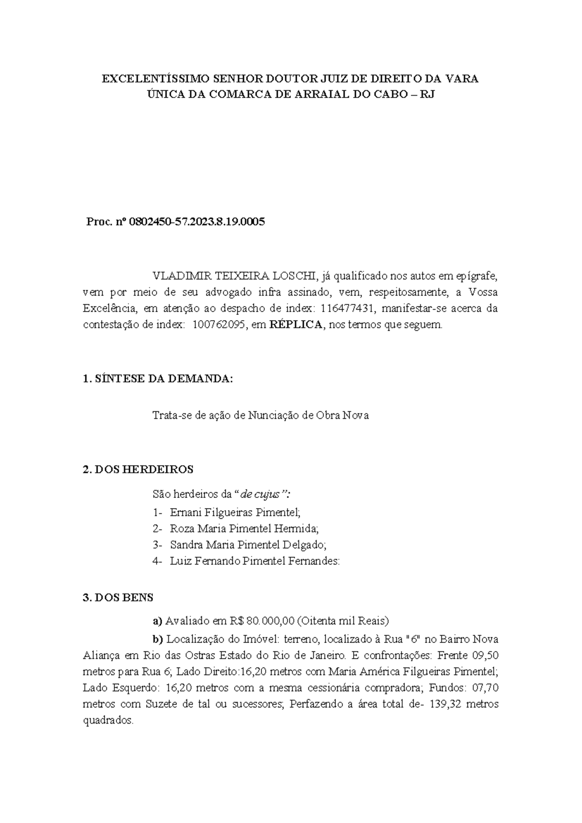 Primeiras Declarações - EXCELENTÍSSIMO SENHOR DOUTOR JUIZ DE DIREITO DA ...