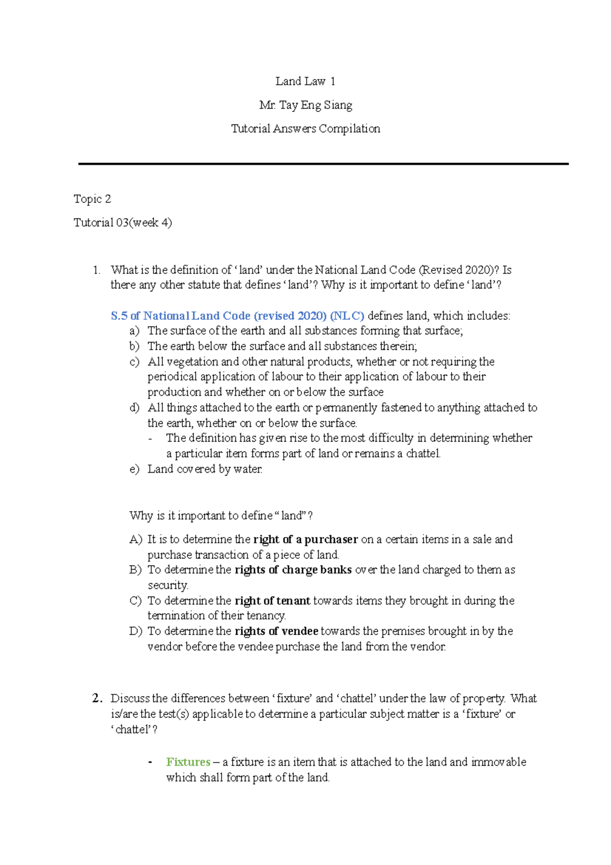 Land Law 1 - answer compilation - Land Law 1 Mr. Tay Eng Siang Tutorial ...