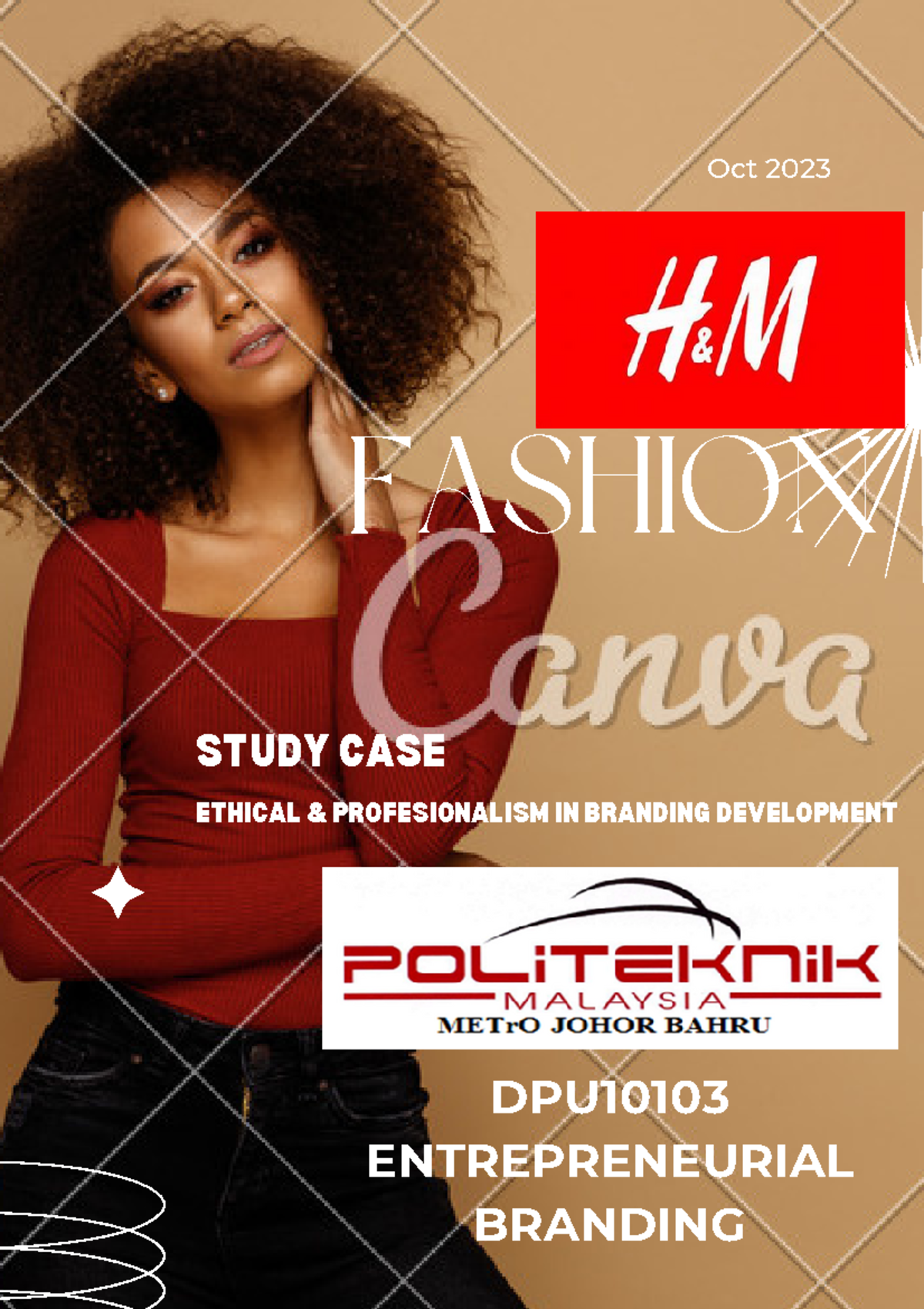 H&M Study CASE Ethical Branding - FASHION Oct 2023 DPU ENTREPRENEURIAL ...