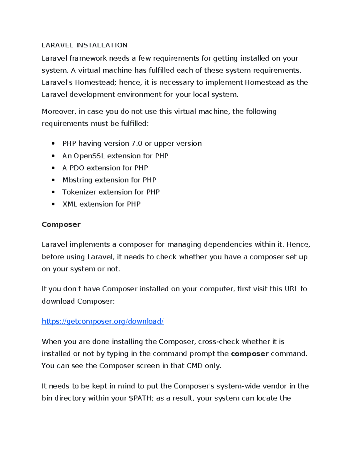 Laravel Installation Laravel Installation Laravel Framework Needs A Few Requirements For