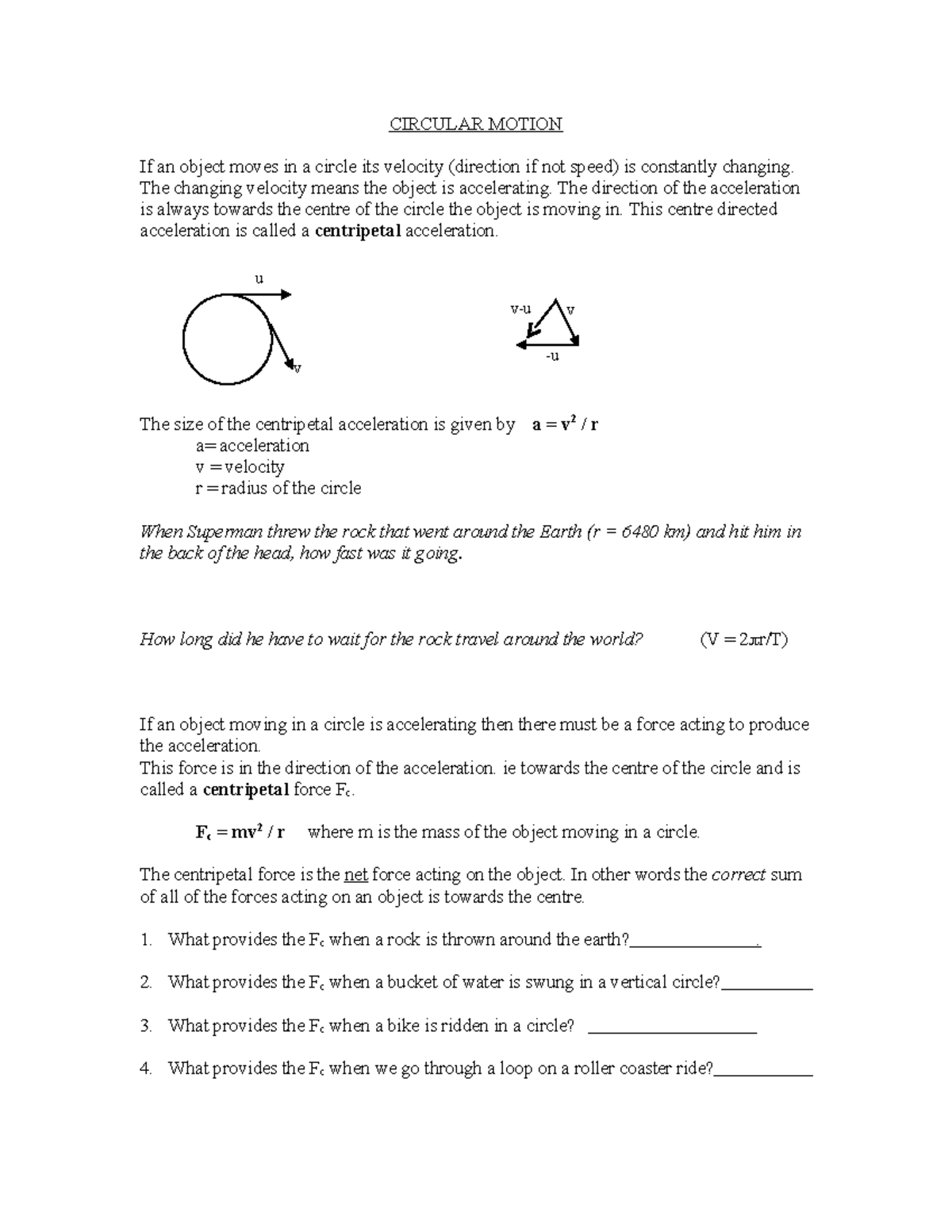 7 Circular Motion - test - CIRCULAR MOTION If an object moves in a ...
