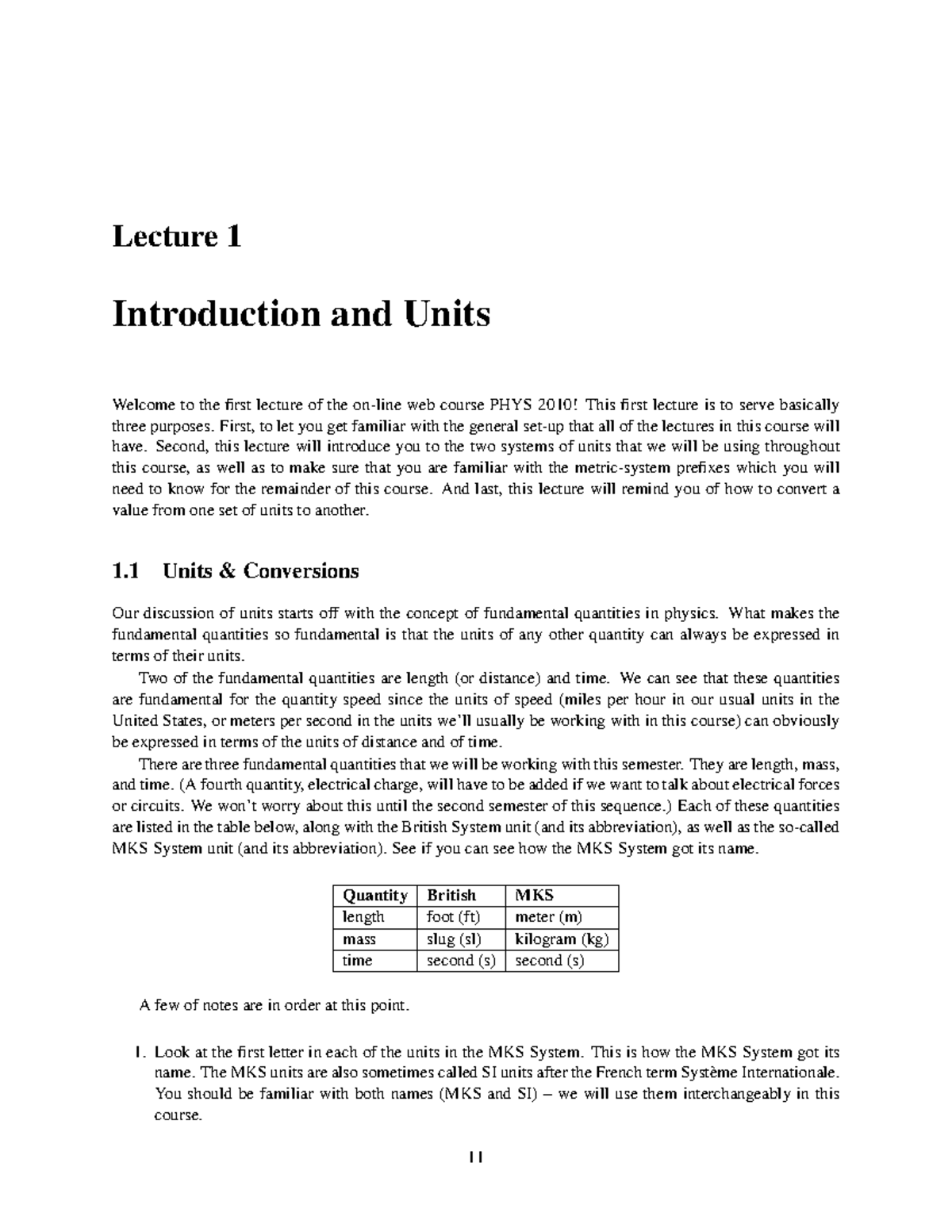Lecture 1 Notes - Lecture 1 Introduction and Units Welcome to the first ...