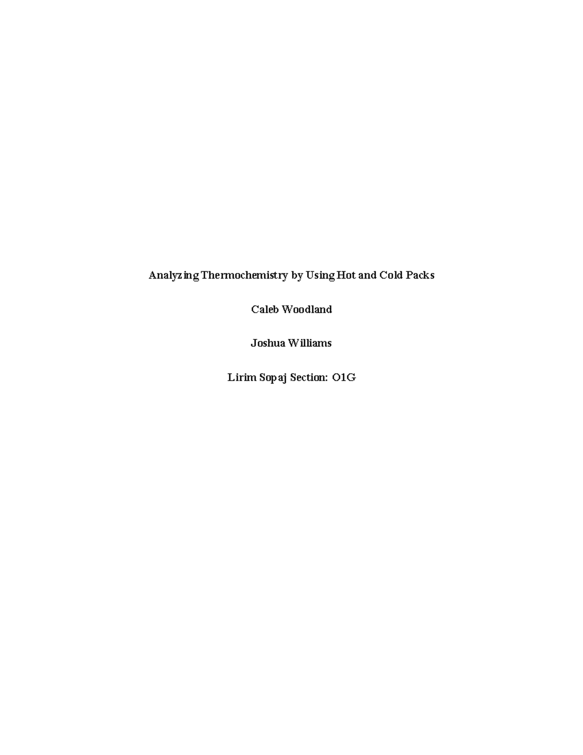 Experiment 12 JAR - Analyzing Thermochemistry by Using Hot and Cold ...