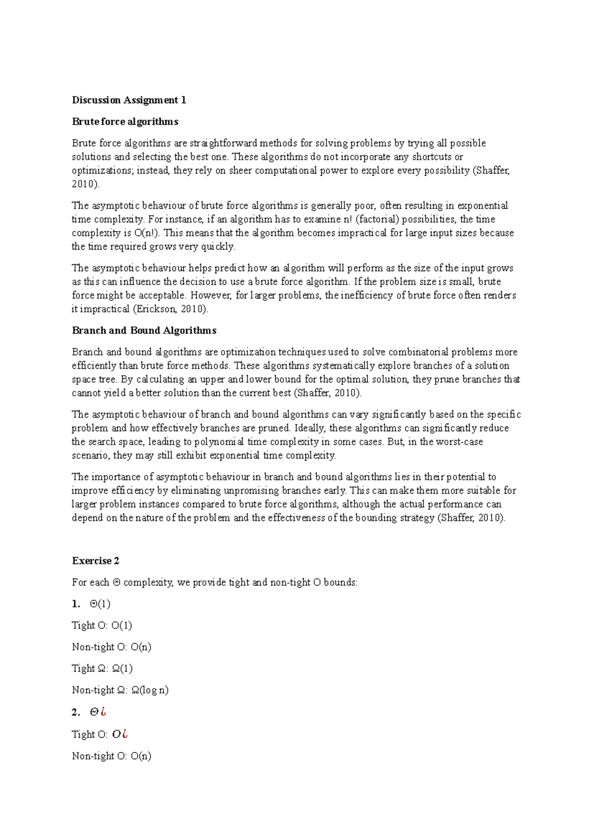 H Discussion 1 - Discussion Assignment 1 Brute force algorithms Brute force algorithms are - Studocu