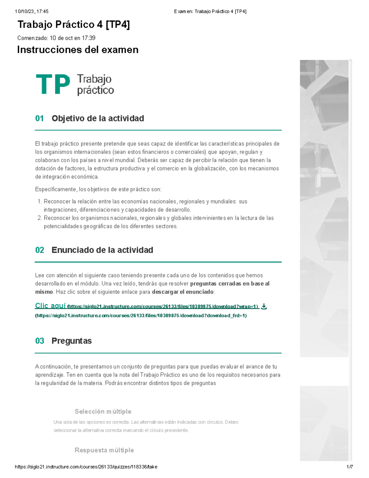 Examen Trabajo Práctico 4 [TP4] 85% - Trabajo Práctico 4 [TP4] Comenzado: 10 de oct en 17: - Studocu