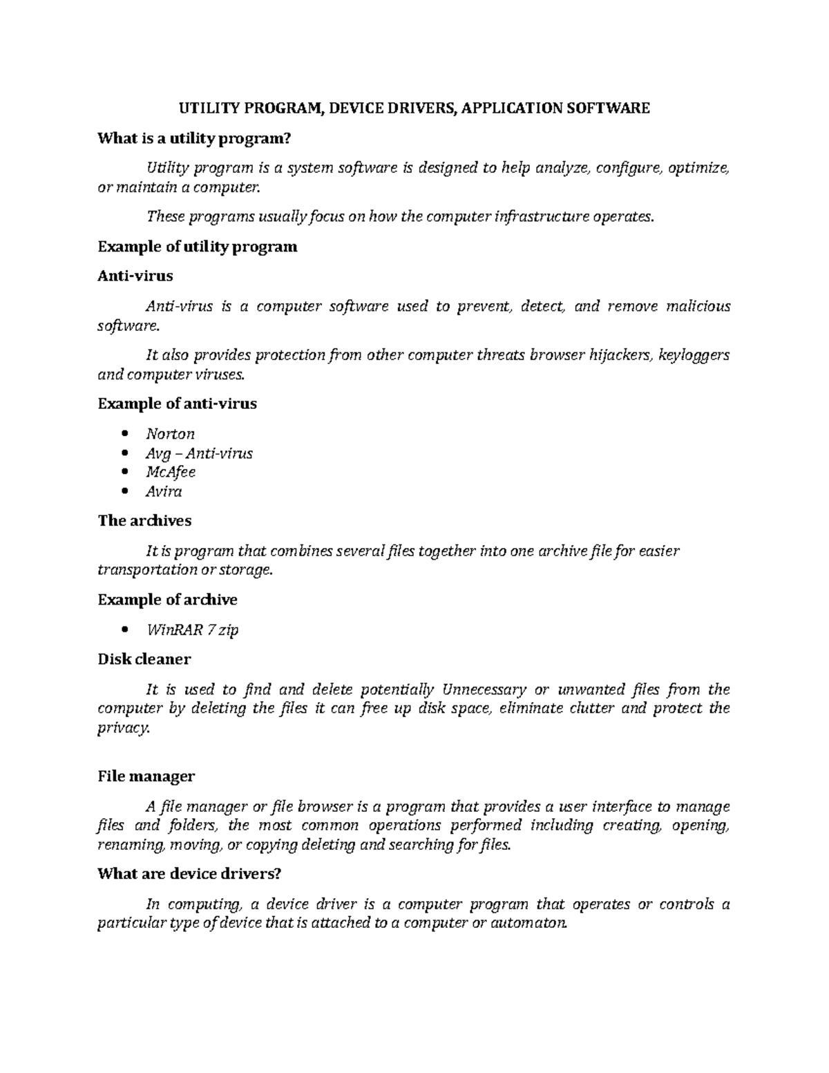 The Computer Hardware - UTILITY PROGRAM, DEVICE DRIVERS, APPLICATION ...