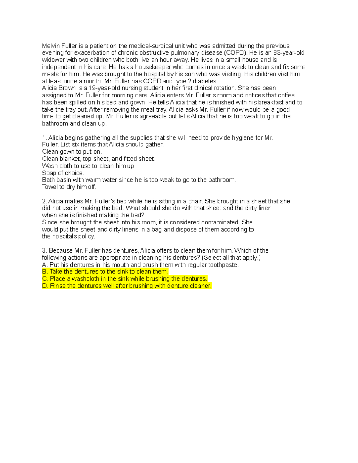 Nursing worksheet - Melvin Fuller is a patient on the medical-surgical ...