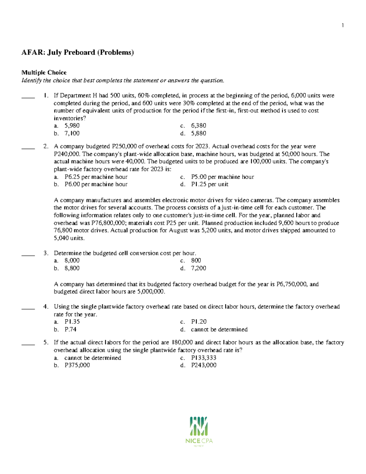 First Preboard Problems AFAR - AFAR: July Preboard (Problems) Multiple Choice Identify the ...