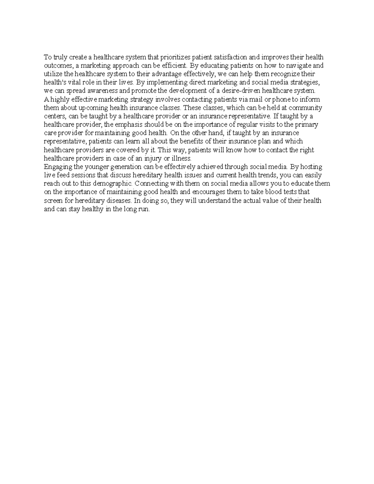 8-1 Discussion Reflection - To truly create a healthcare system that ...