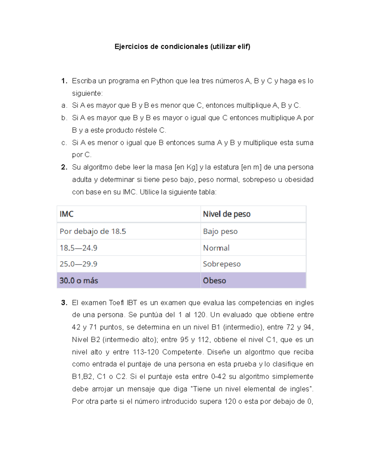 Ejercicios de condicionales (elif) - Ejercicios de condicionales ...
