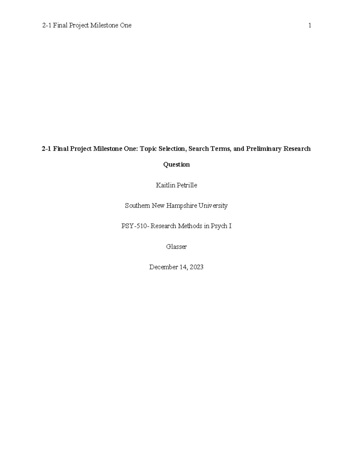 2 1 Final Project Milestone One Topic Selection Search Terms And Preliminary Research