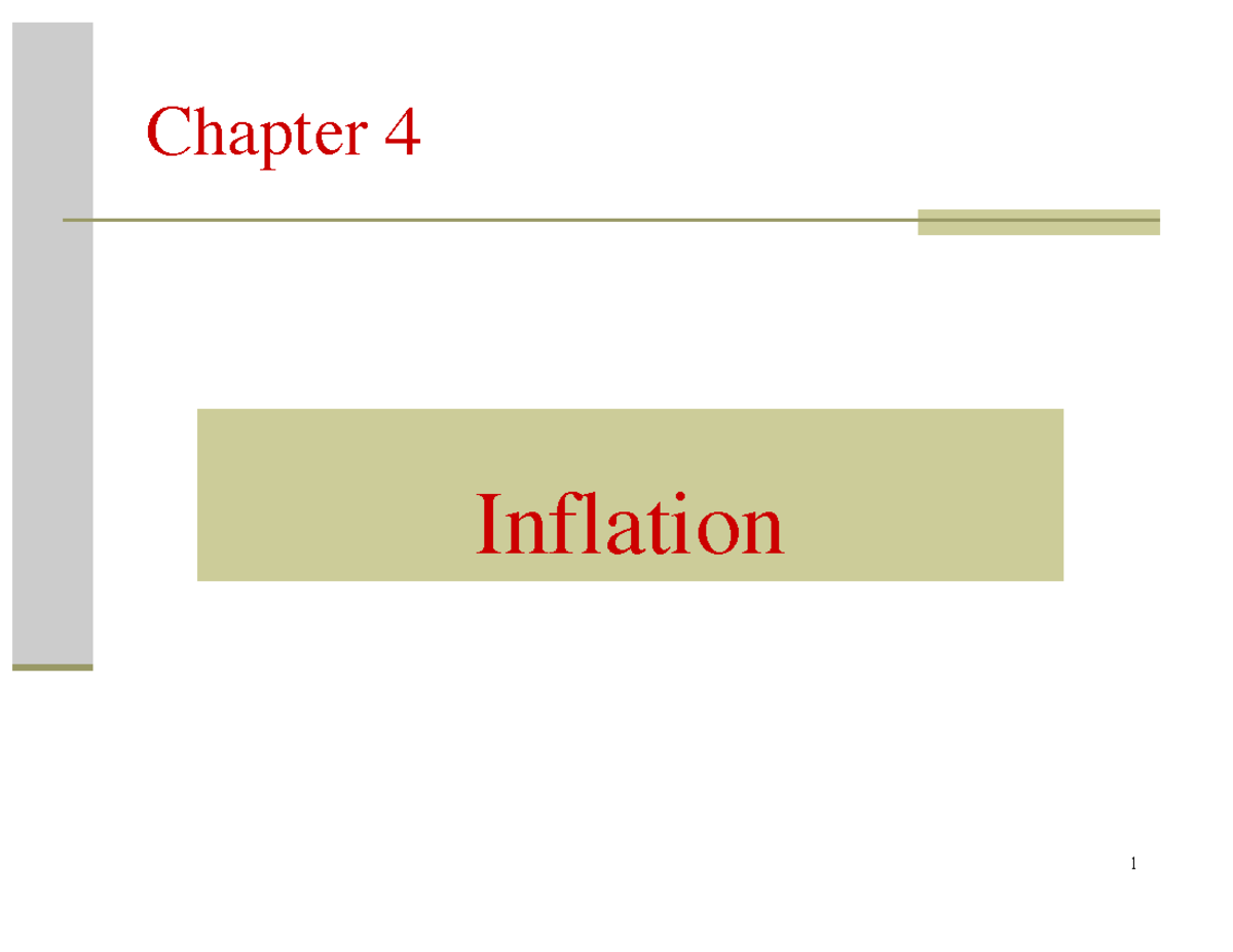 Chapter 4 - econ 406 lecture slides - Inflation Chapter 4 Inflation n In chapter 1 and 2 we ...