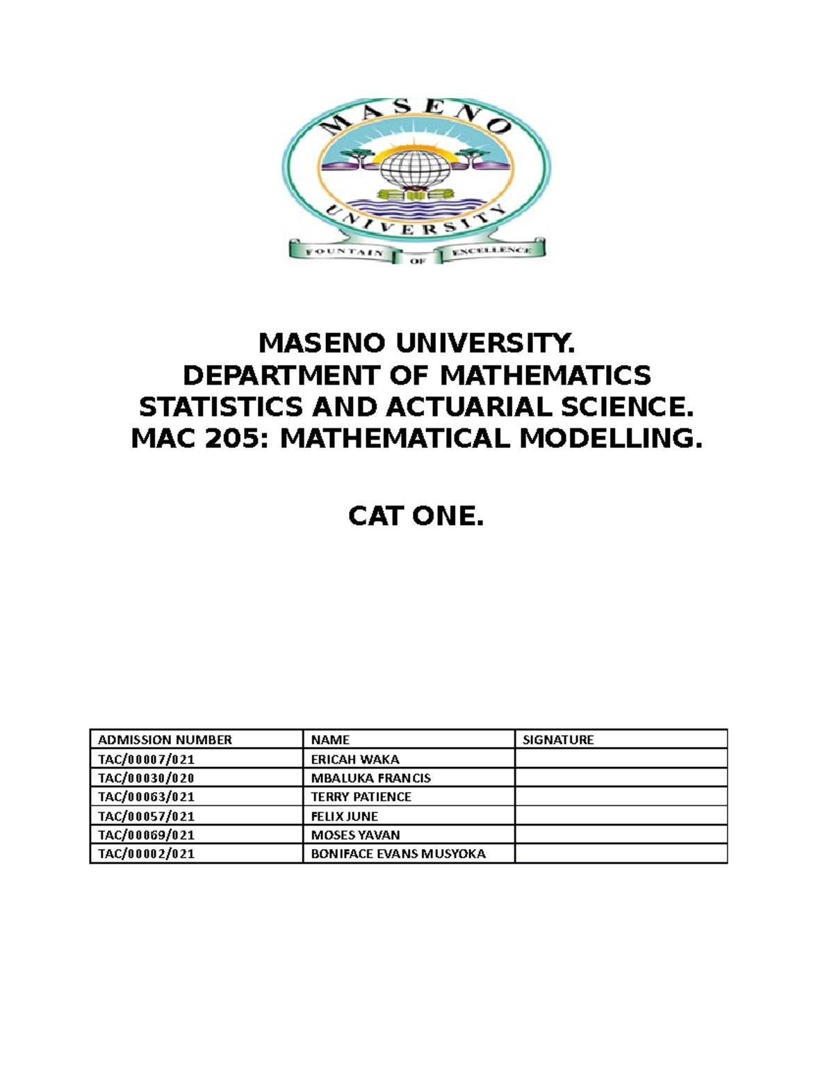 MAC 205 Cat - this is a continuous assesment test on Mathematical ...