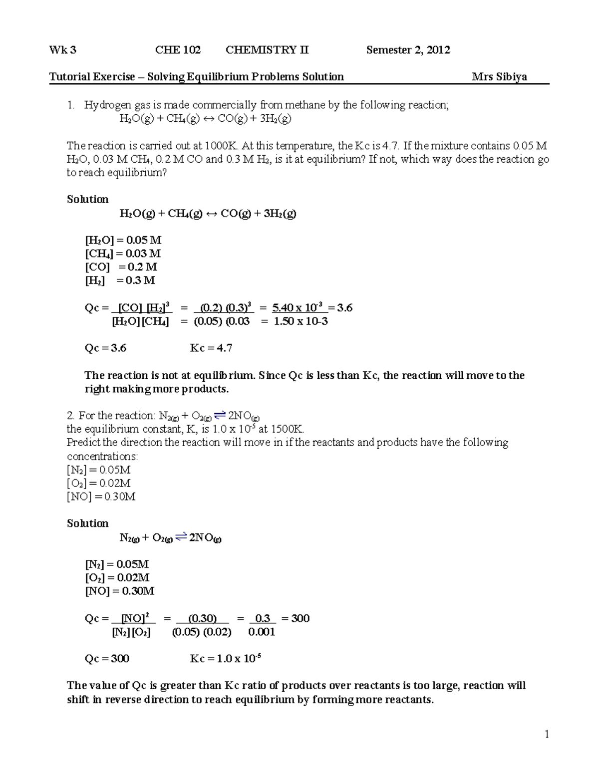 CHE 102 Tutorial 2 Solving Equilibrium Problems Solution - Wk 3 CHE 102 CHEMISTRY II Semester 2 ...