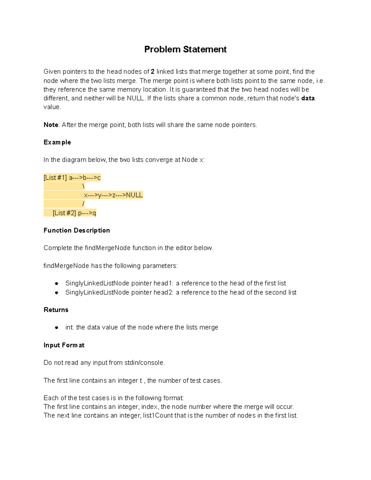 Problem Statement No 2 - Problem Statement Given pointers to the head ...