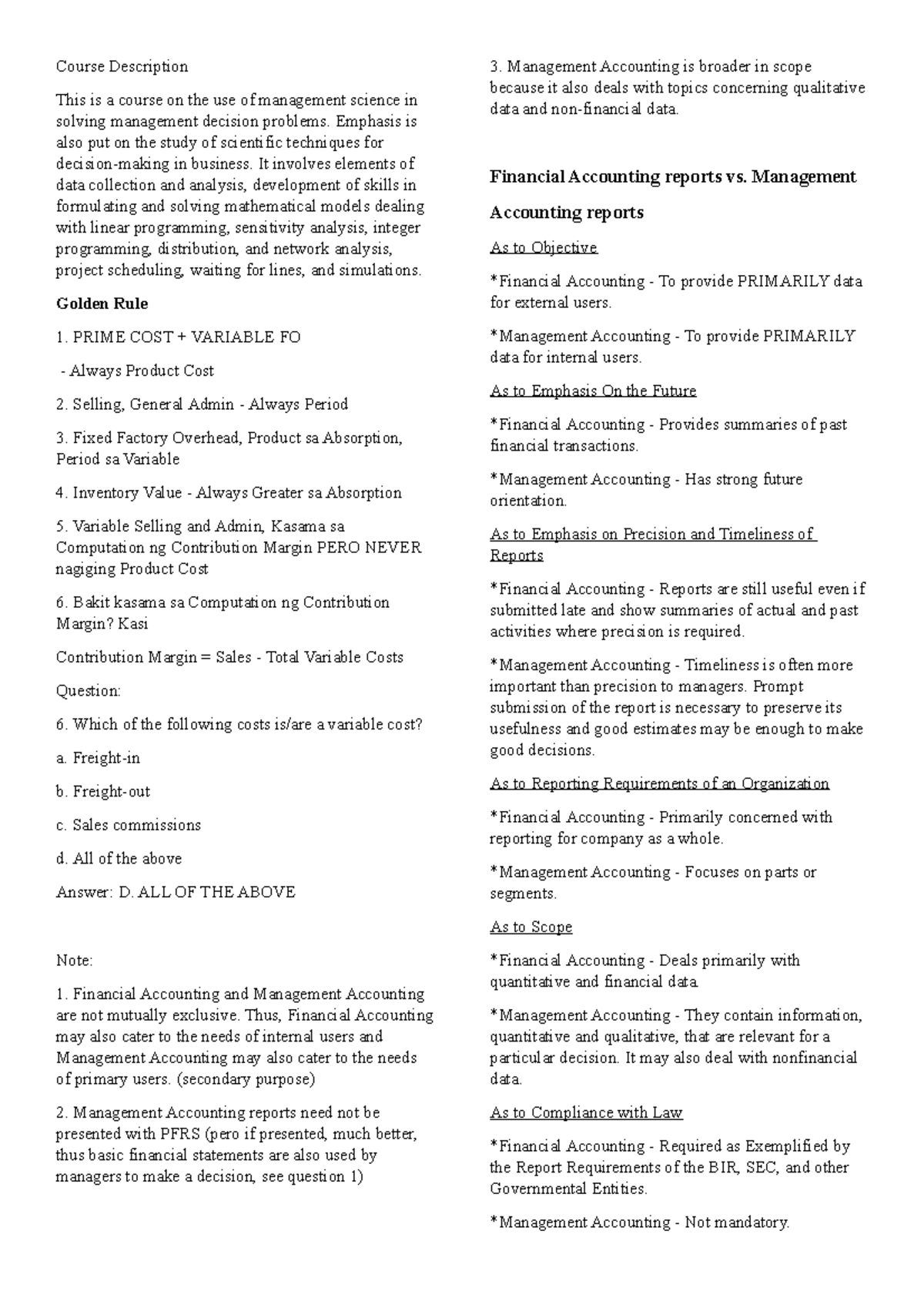 MS - ........ - Course Description This is a course on the use of ...