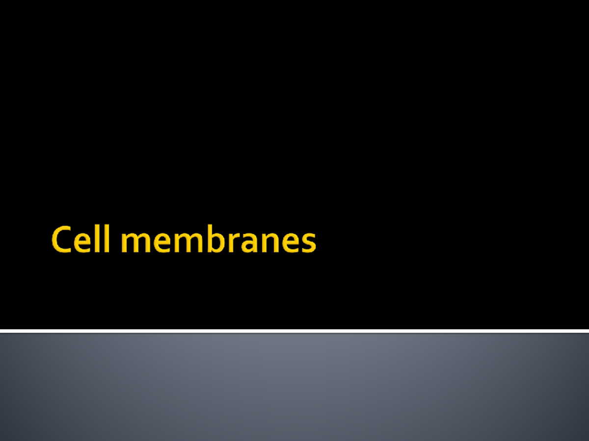 Lecture Notes, Lecture 7 - Cell Membrane - A bilayered structure made ...
