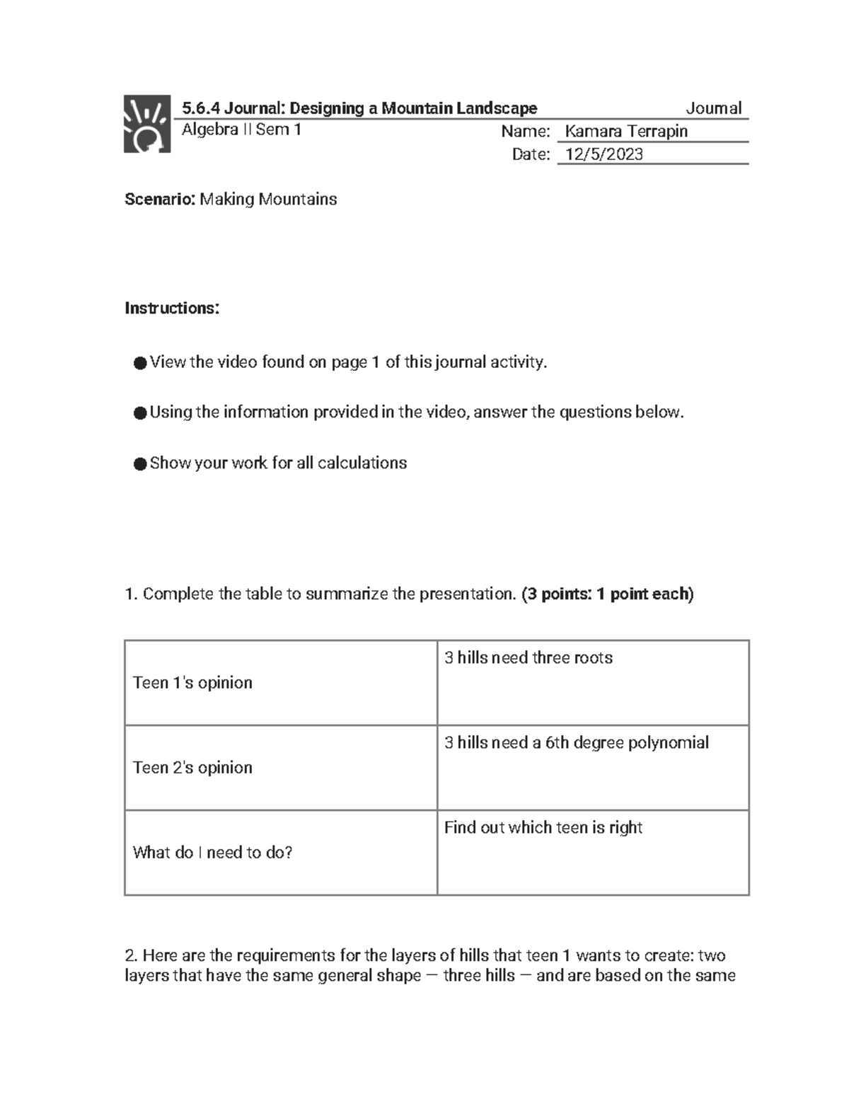 5.6.4 Journal - Designing a Mountain Landscape (Journal) - 5.6 Journal ...