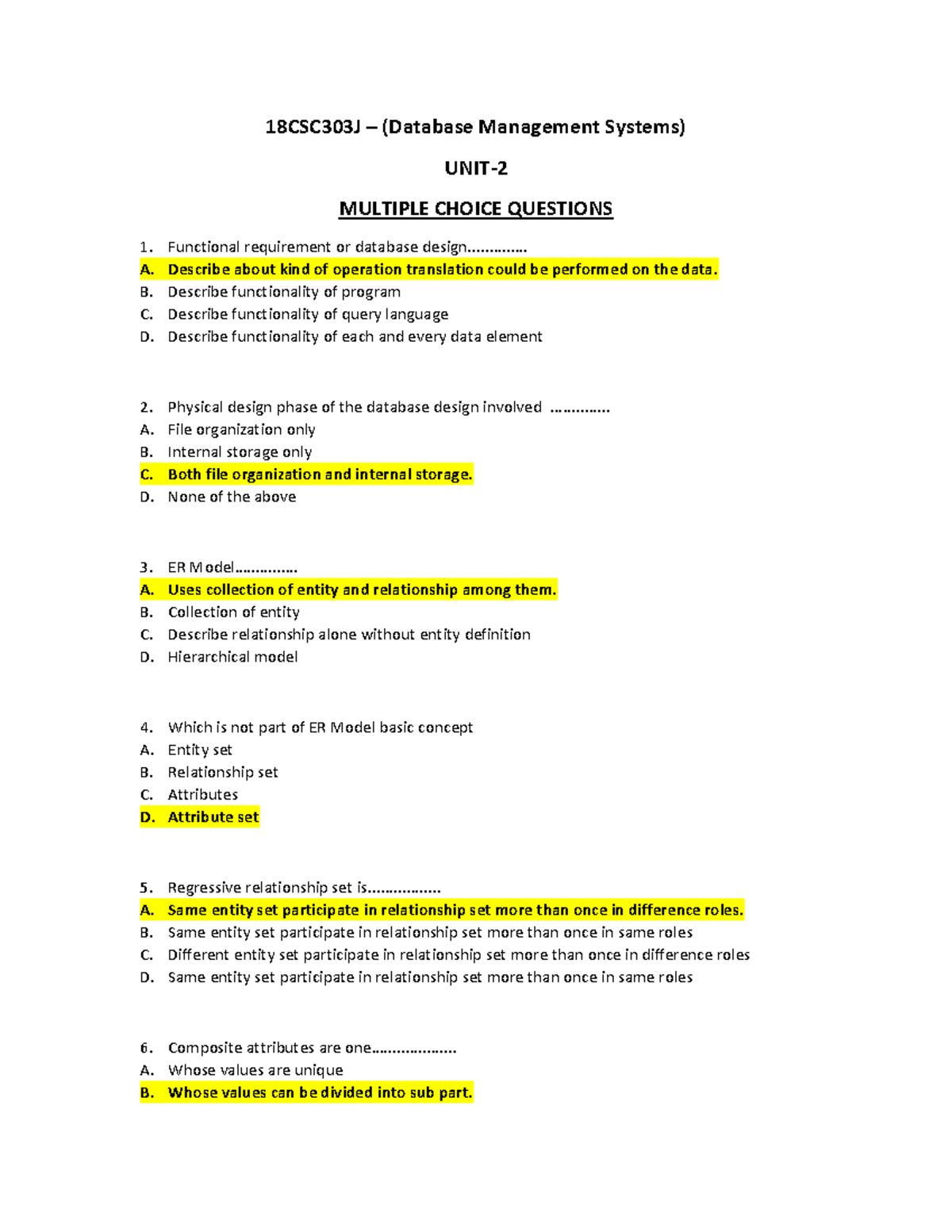Unit-2 dbms MCQ - 18CSC303J – (Database Management Systems) UNIT- 2 ... Unit-2 dbms MCQ - 18CSC303J – (Database Management Systems) UNIT- 2 ...