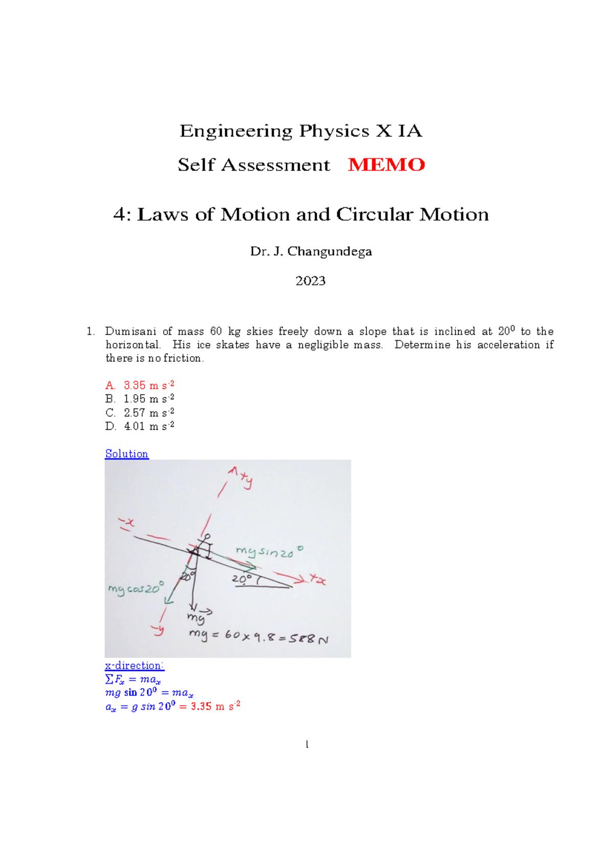 4 - Lecture Examples - Laws of Motion and Circular Motion - MEMO - Engineering Physics X IA Self ...