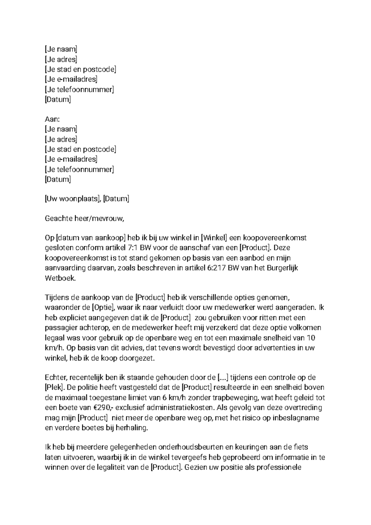 Dwaling Fatbike anoniem - [Je naam] [Je adres] [Je stad en postcode] [Je e-mailadres] [Je ...