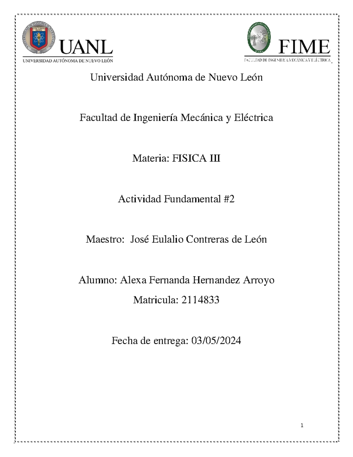 AF2 AFHA 2114833 - akakkkakaka - Fisica III - Universidad Autónoma de ...