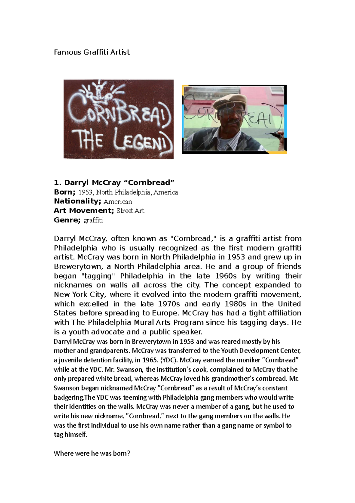 Reporting- Famous Graffiti Artist (Darryl McCray "Cornbread") - Famous ...