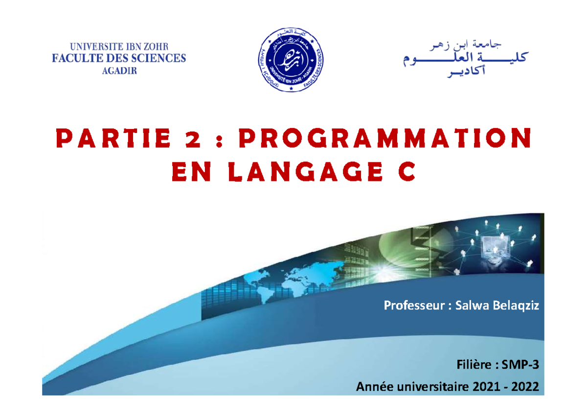 Cours Programmation C SMP3 2023 - P A R T I E 2 : P R O G R A M M A T I ...
