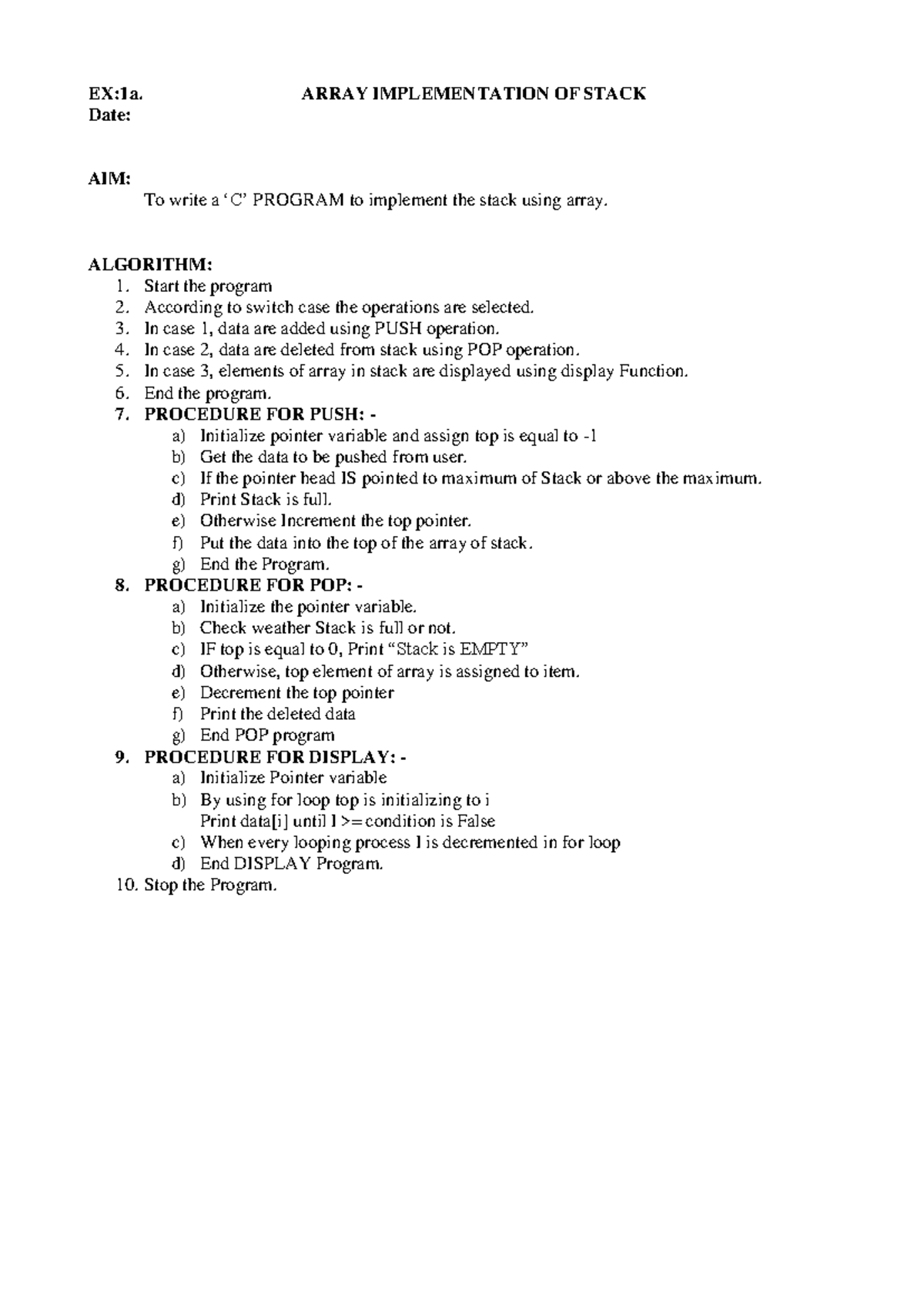 Cs3311 data structures lab manual - EX:1a. ARRAY IMPLEMENTATION OF STACK Date: AIM: To write a ...