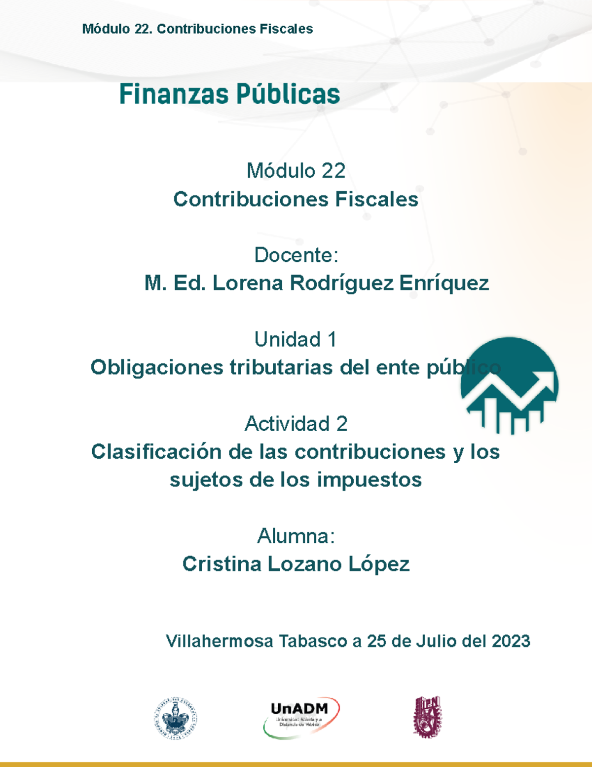 M22 U1 A2 Lozanolc - INGRESOS TRIBUTARIOS - Módulo 22 Contribuciones ...