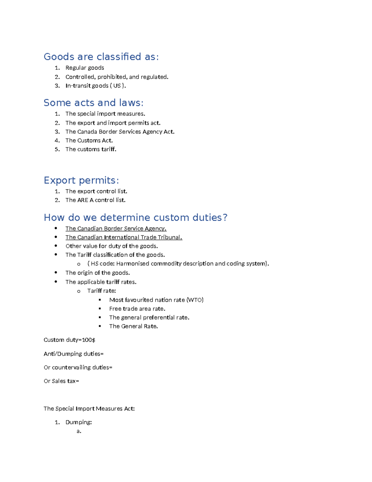 Notes - Goods are classified as: 1. Regular goods 2. Controlled ...