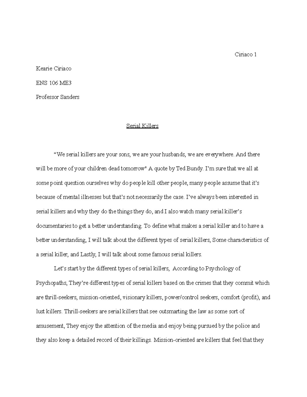 Serial Killer Speech - Kearie Ciriaco ENS 106 ME Professor Sanders ...