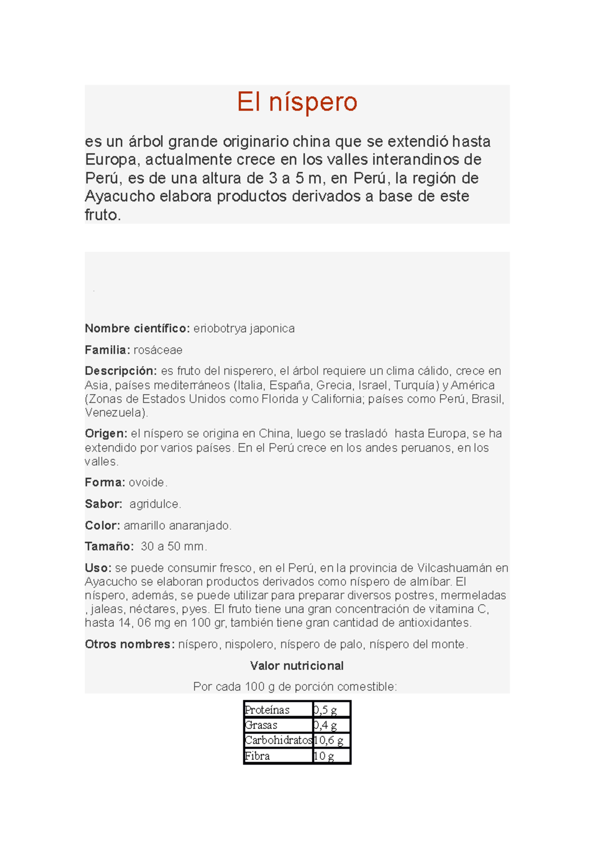 El níspero - El níspero es un árbol grande originario china que se ...