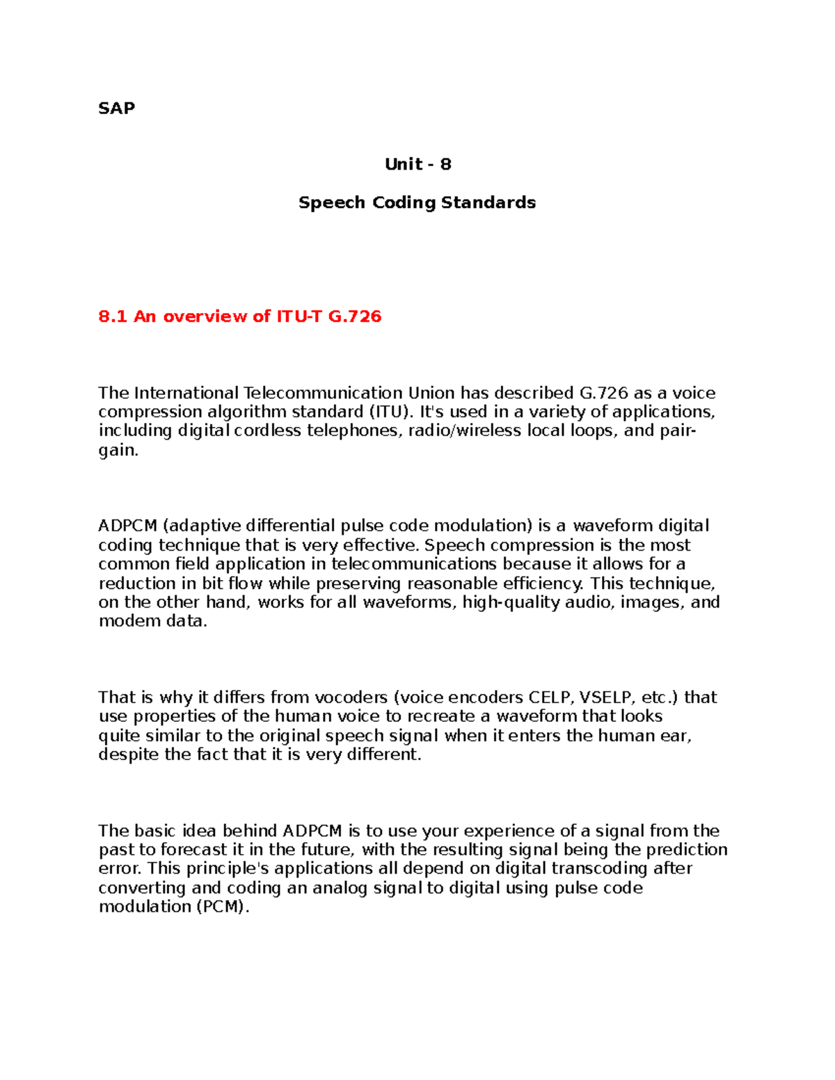 SAP 8 - Speech Coding Standards-An overview of ITU-T G.726, G.728 and G.729standards - SAP Unit ...