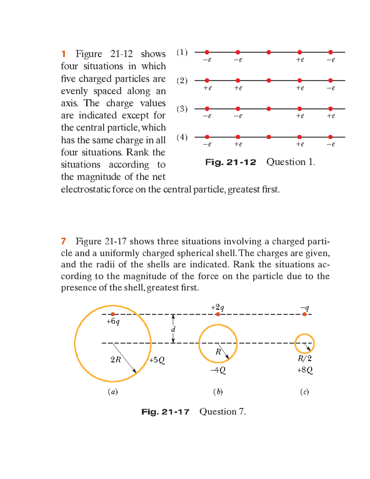 HW - assignments - 1 Figure 21-12 shows four situations in which five charged particles are ...